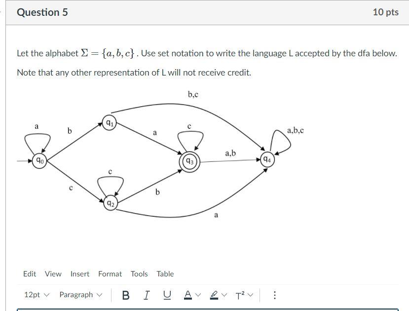 Solved Question 5 10 pts Let the alphabet Σ {a,b,c}. Use set | Chegg.com
