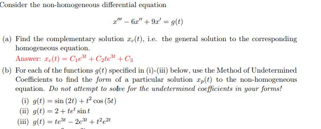 Solved Consider the non-homogeneous differential equation | Chegg.com