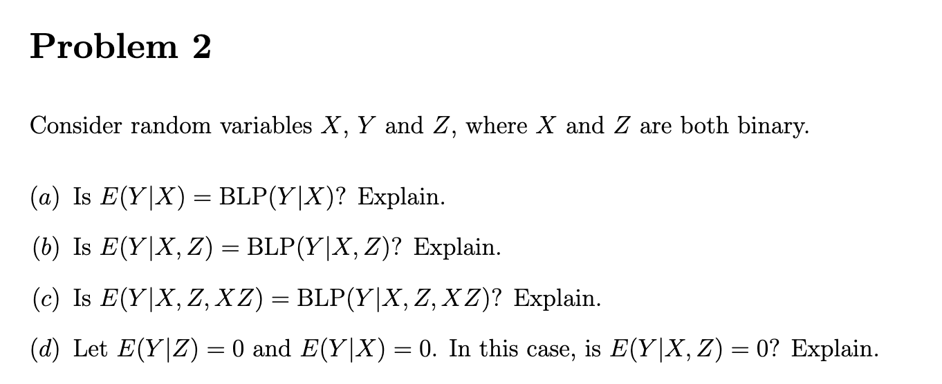 Problem 2 Consider random variables X, Y and Z, where | Chegg.com