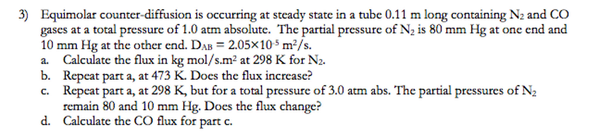 Solved 3) Equimolar counter-diffusion is occurring at steady | Chegg.com