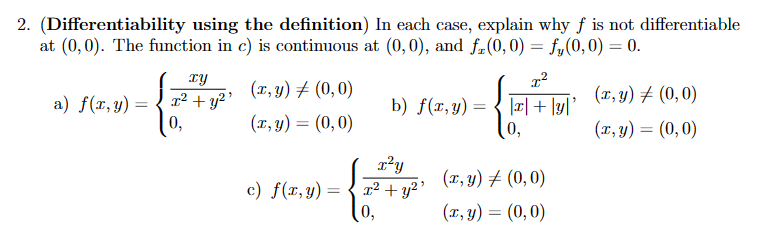 Solved 2. (Differentiability using the definition) In each | Chegg.com