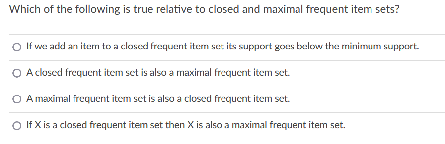Solved Which of the following is true relative to closed and | Chegg.com