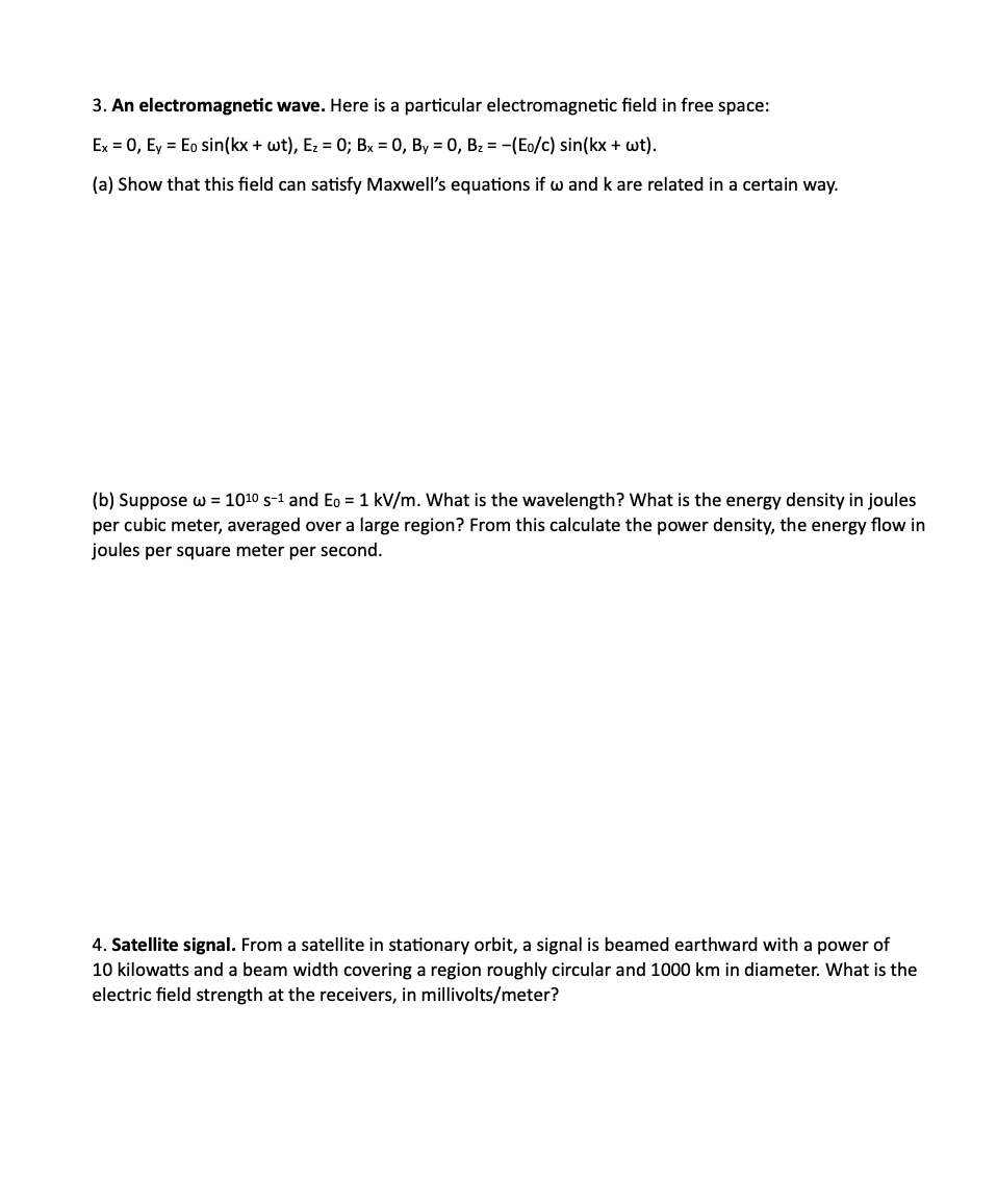 Solved 3. An electromagnetic wave. Here is a particular | Chegg.com