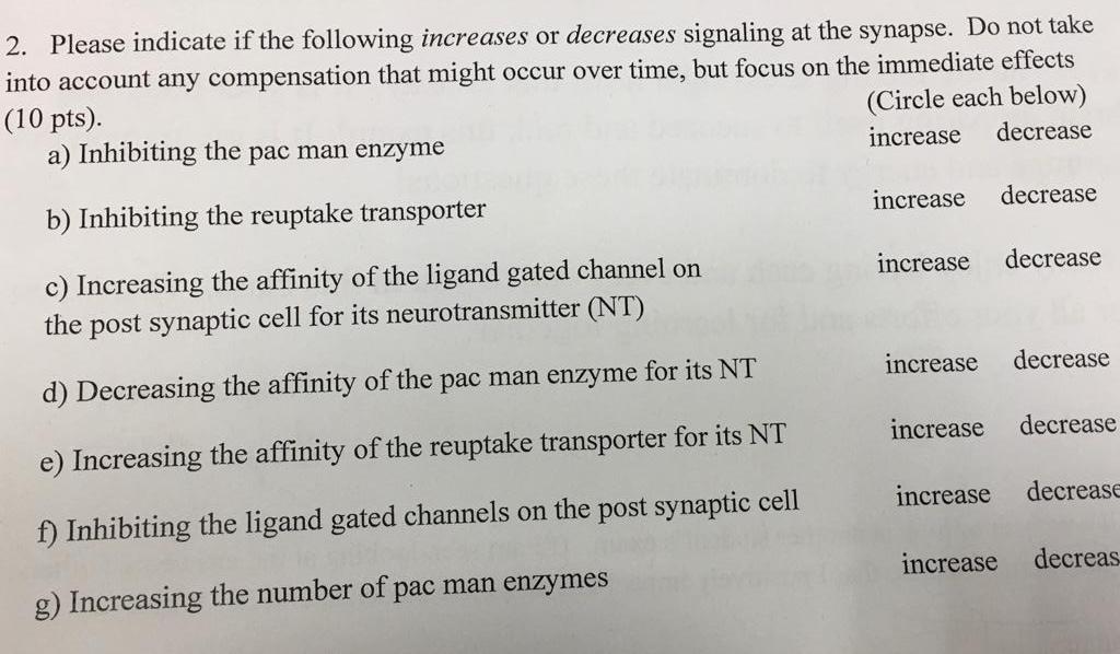 2. Please indicate if the following increases or | Chegg.com