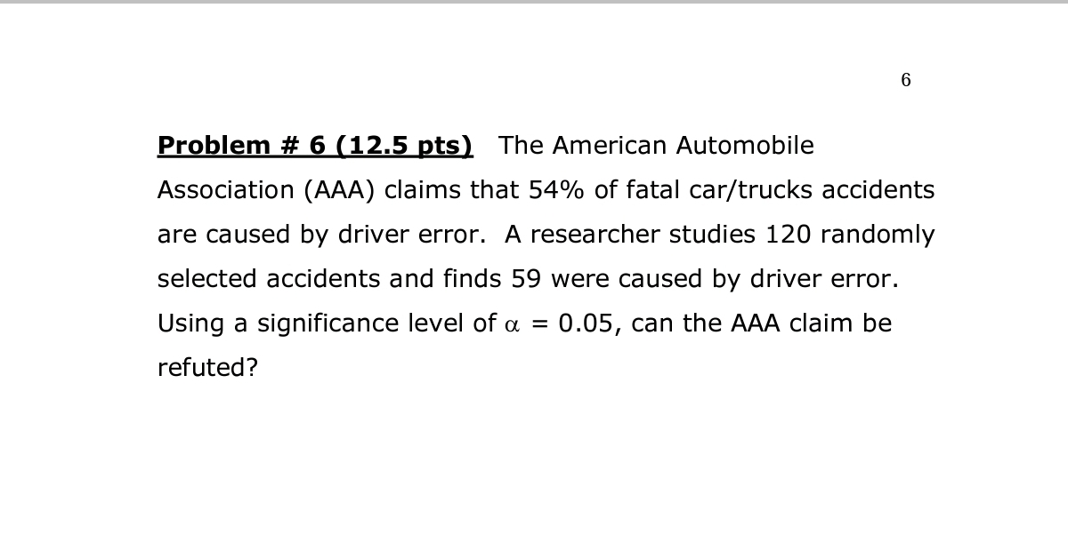 Solved Problem \\# 6 (12.5 pts) The American Automobile | Chegg.com Solved Problem \\# 6 (12.5 pts) The American Automobile | Chegg.com