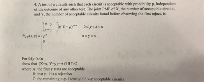 Solved 4. A test of n circuits such that each circuit is | Chegg.com