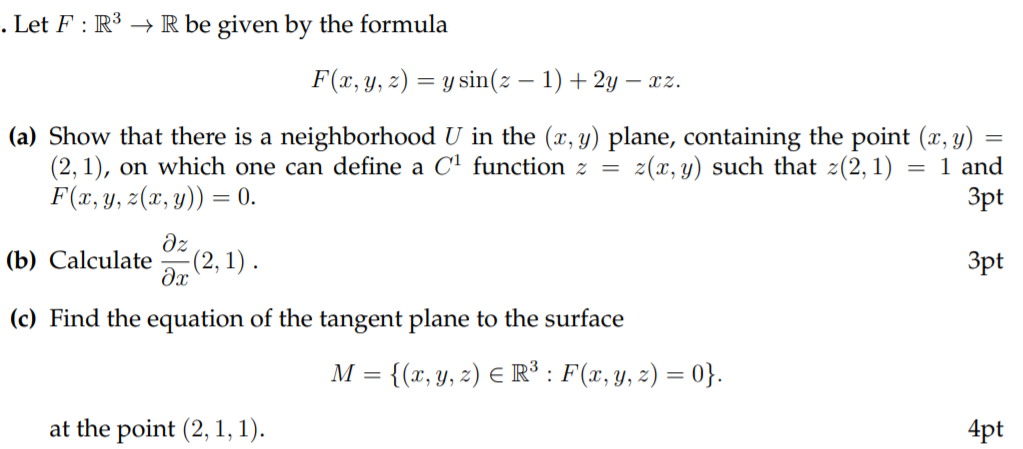 Solved . Let F : R3 + R be given by the formula F(x, y, z) = | Chegg.com