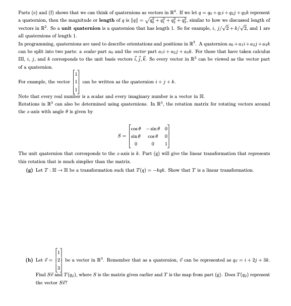 Solved Assignment B3: Quaternion Consider the set H = | Chegg.com