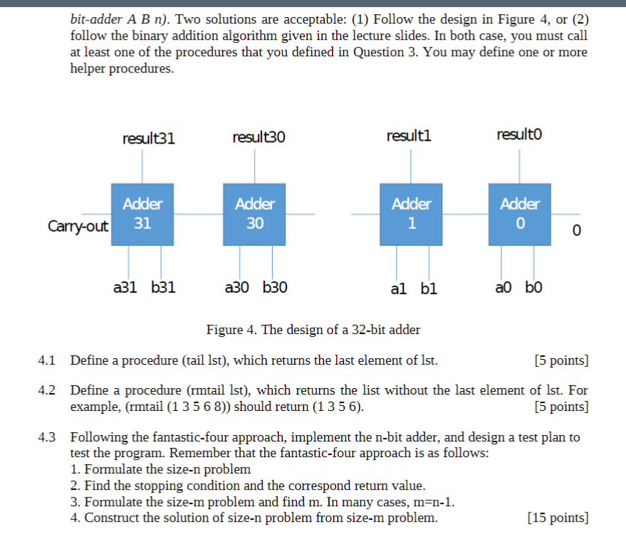 Figure 4 . The design of a 32-bit adder Define a | Chegg.com