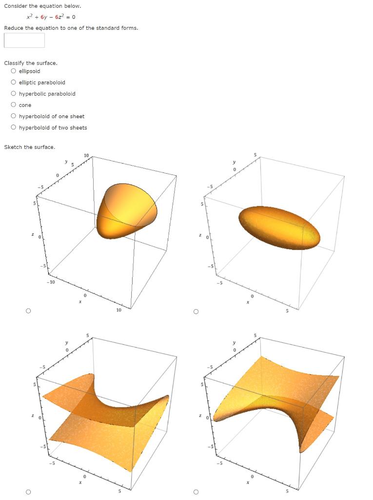 Solved Consider the equation below. x2+6y−6z2=0 Reduce the | Chegg.com