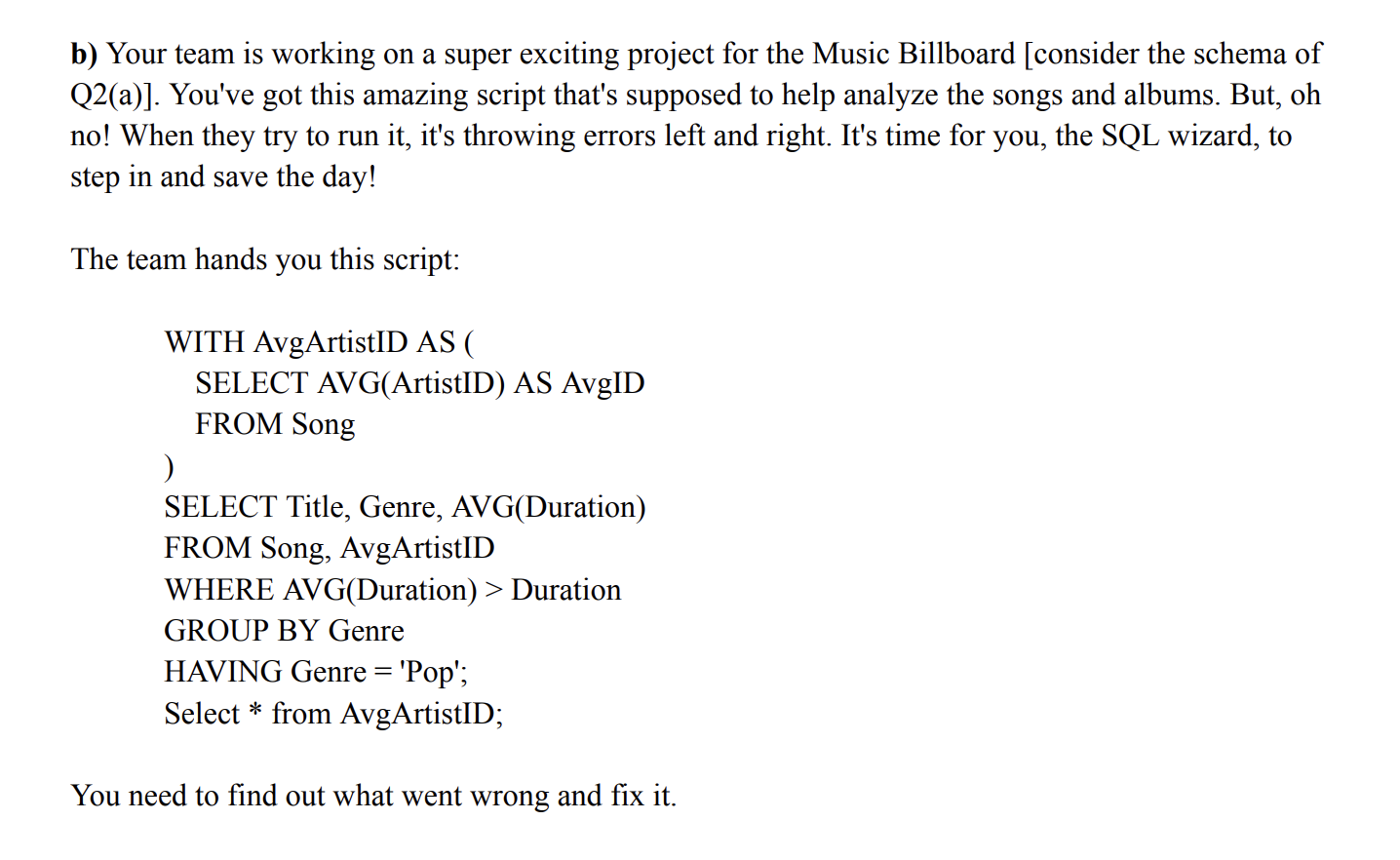 Solved b) ﻿Your team is working on a super exciting project | Chegg.com