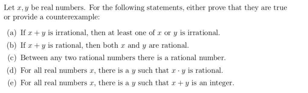 Solved Let x, y be real numbers. For the following | Chegg.com
