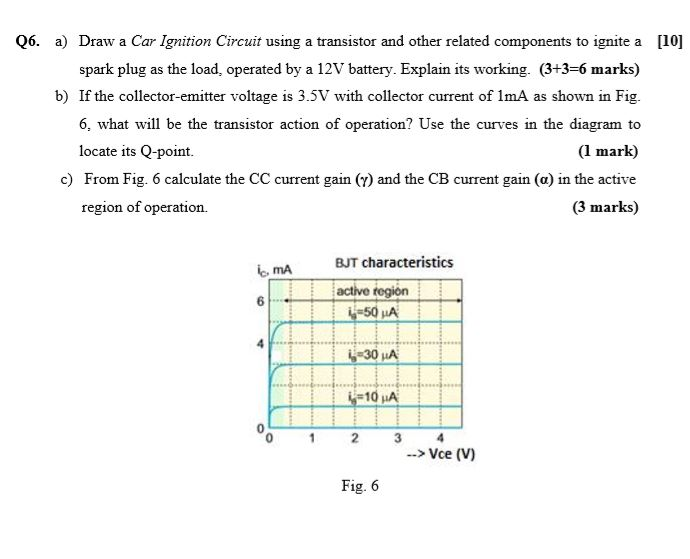 Solved 26. a) Draw a Car Ignition Circuit using a transistor | Chegg.com