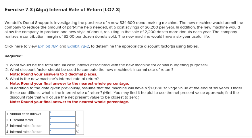 Solved Exercise 7-3 (Algo) Internal Rate of Return [L07-3] | Chegg.com