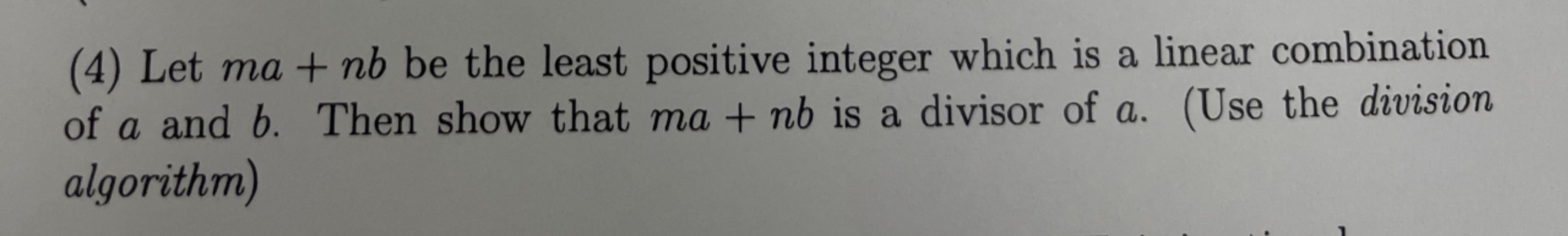 (4) ﻿Let ma+nb be ﻿the least positive integer which | Chegg.com