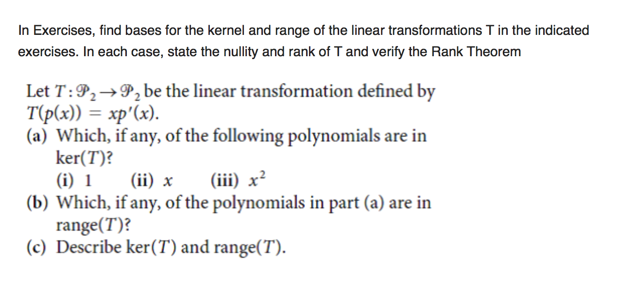 Solved In Exercises, find bases for the kernel and range of | Chegg.com