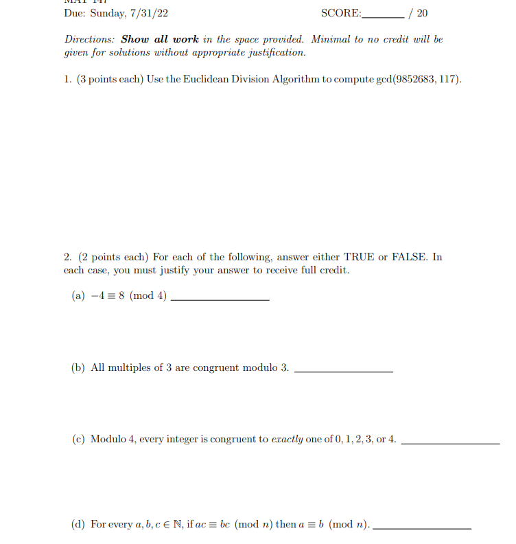 Solved Due: Sunday, 7/31/22 SCORE: / 20 Directions: Show all | Chegg.com