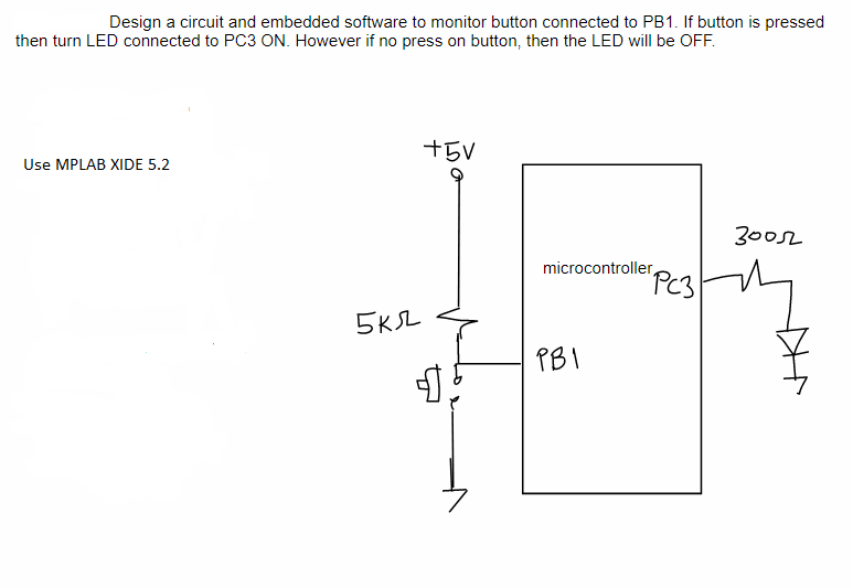 Solved Design a circuit and embedded software to monitor | Chegg.com