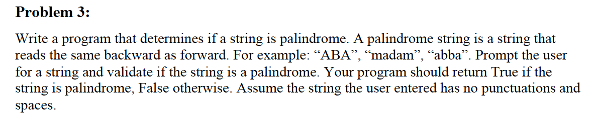 Solved Using Python! You'd better use string indexing, for | Chegg.com