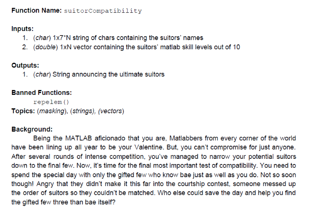 Function Name: suitorCompatibility Inputs: 1. (char) | Chegg.com