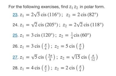 Solved For the following exercises, find Z1 Z2 in polar | Chegg.com