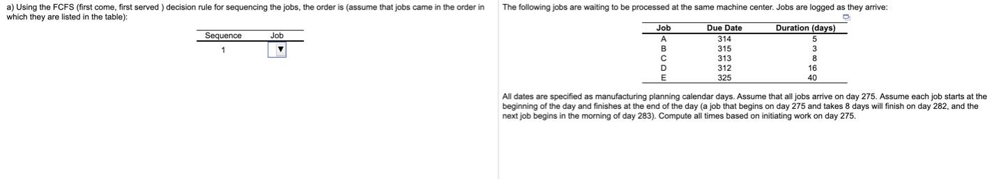 Solved Using the FCFS (first come, first served ) decision | Chegg.com
