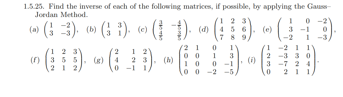 Solved 1.5.25. Find the inverse of each of the following | Chegg.com