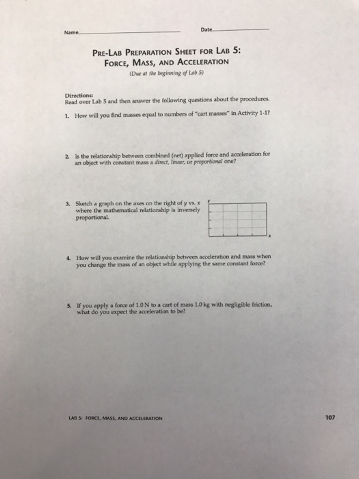 PRE-LAB PREPARATION SHEET FOR LAB 5: FoRCE, MASs, AND | Chegg.com