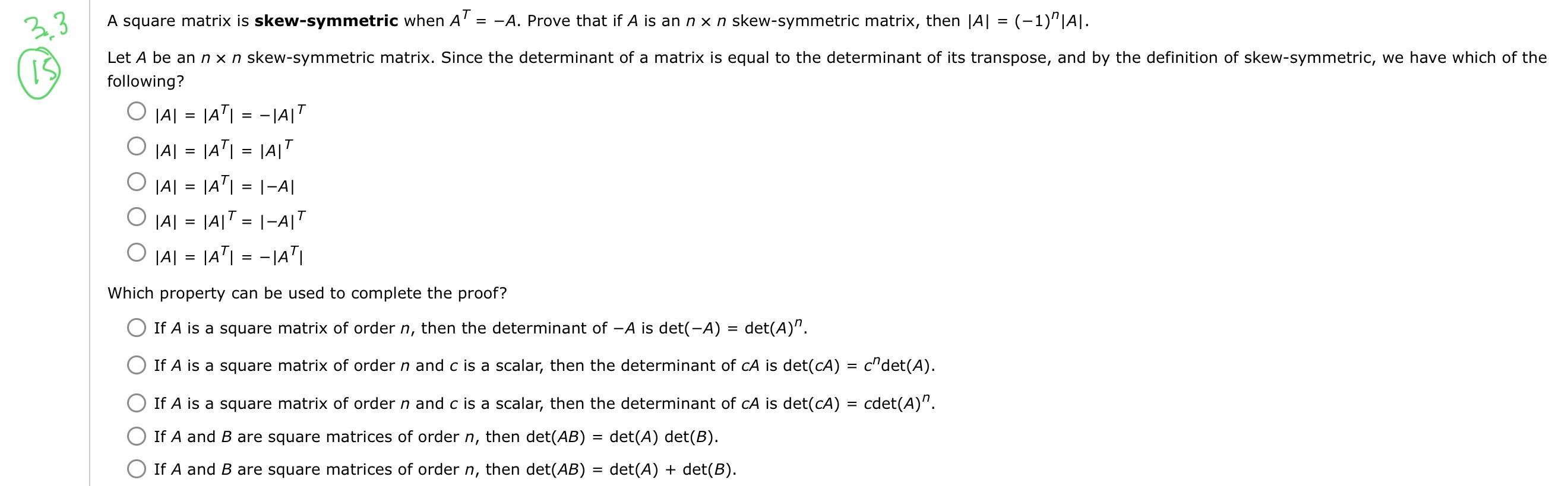 Solved A square matrix is skew-symmetric when AT=−A. Prove | Chegg.com