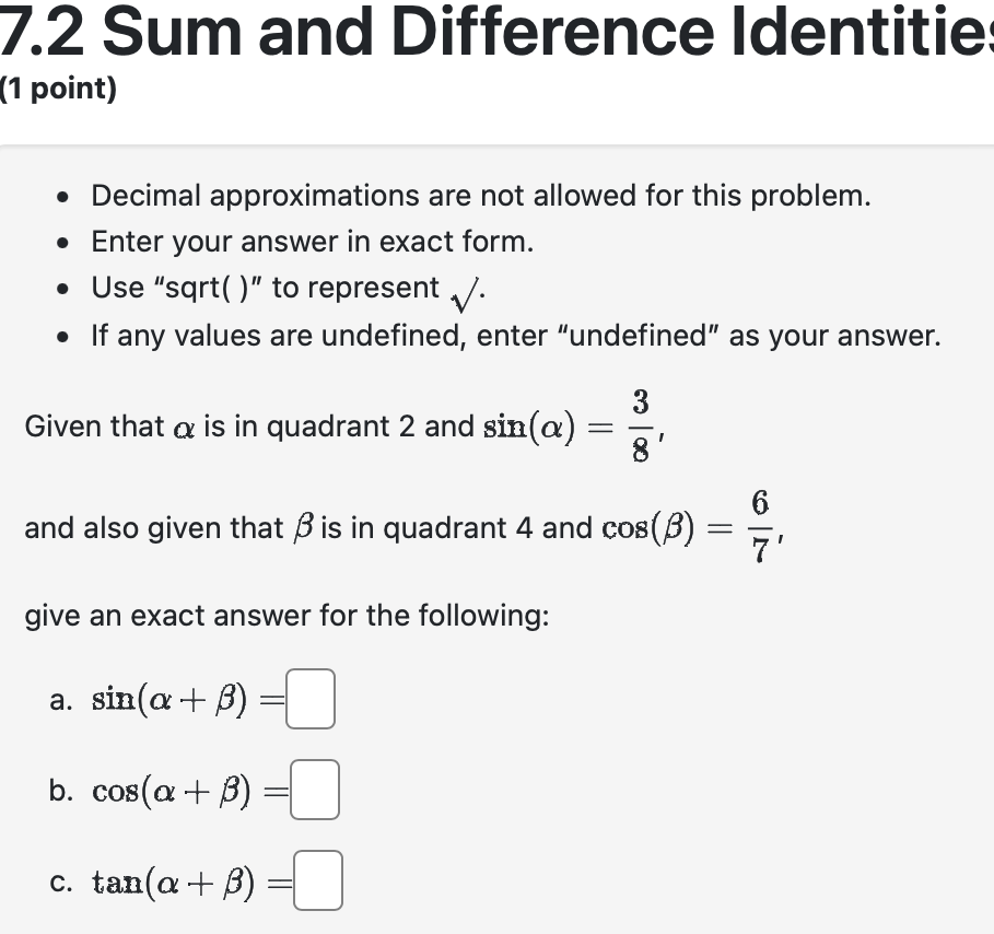 7.2 Sum and Difference Identitie (1point) - Decimal | Chegg.com