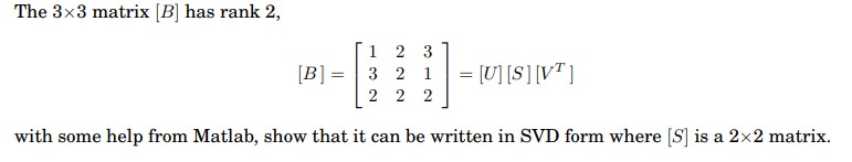 Solved The 3x3 matrix [B] has rank 2, with some help from | Chegg.com