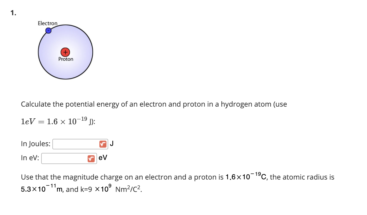 Solved 1 Electron Proton Calculate The Potential Energy