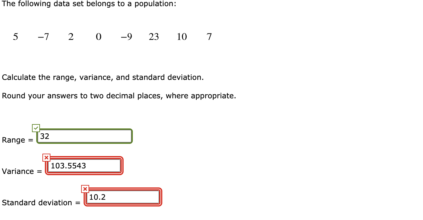 Solved The following data set belongs to a population: 5 -7 | Chegg.com
