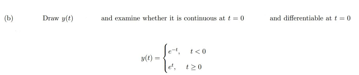 Solved Examine the following signals on being | Chegg.com