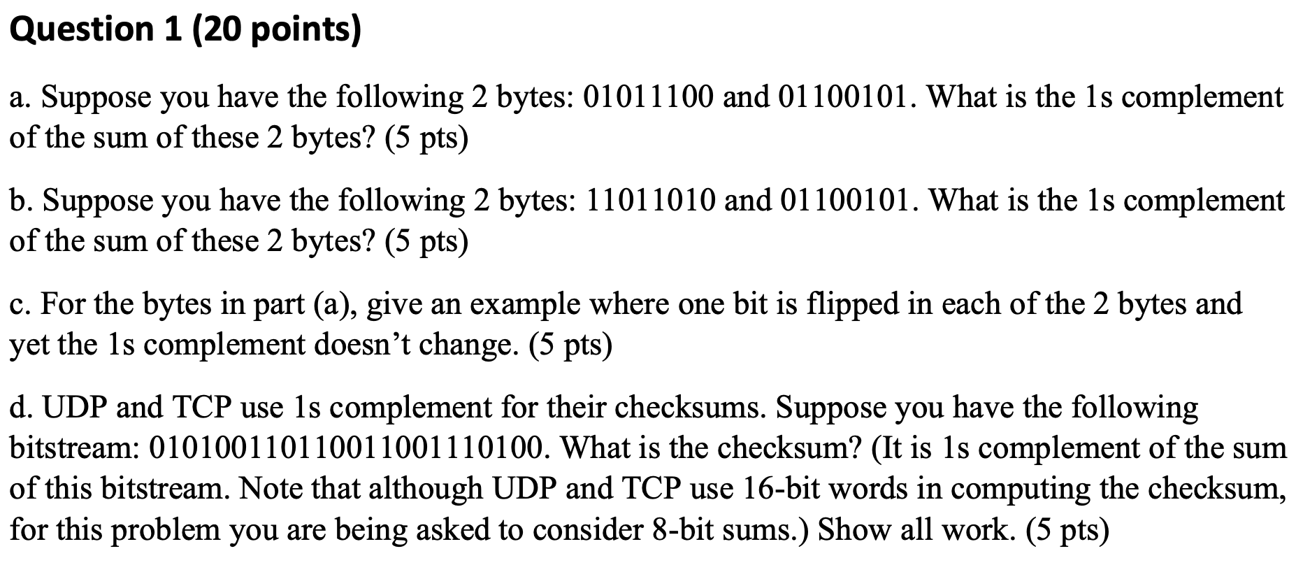 Solved a. Suppose you have the following 2 bytes: 01011100 | Chegg.com