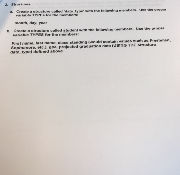 Solved 2 Structures A Create A Structure Called Date