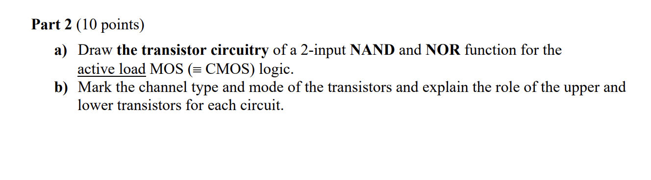 Solved Part 2 (10 points) a) Draw the transistor circuitry | Chegg.com