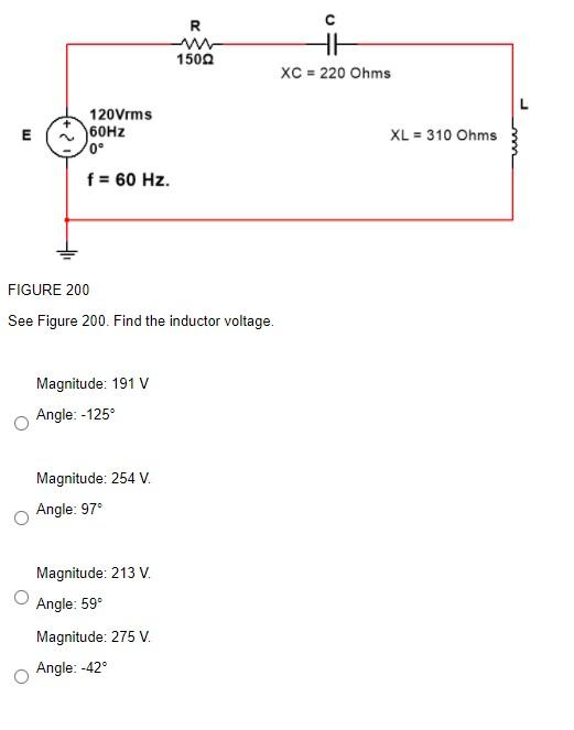 Solved R 1500 XC = 220 Ohms E XL = 310 Ohms 120 Vrms 60HZ | Chegg.com