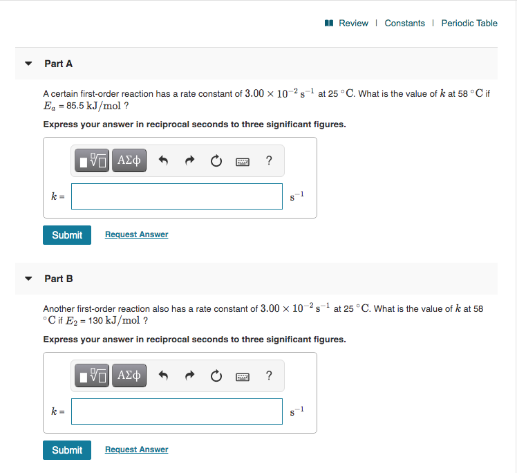 Solved PART A - A certain first-order reaction has a rate | Chegg.com