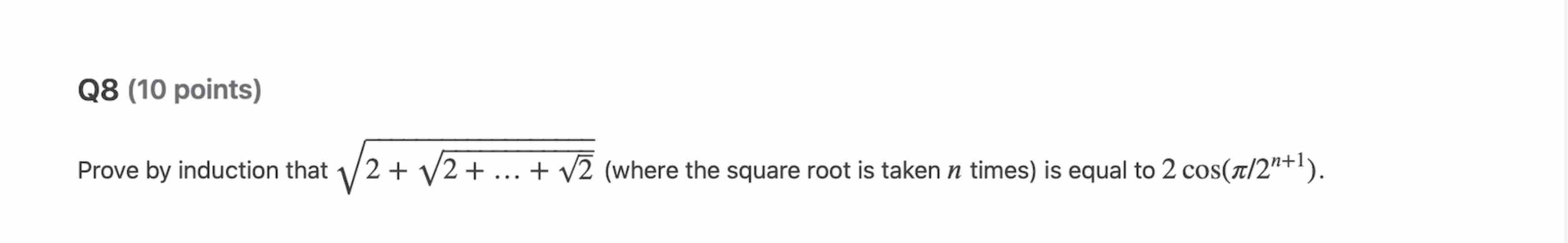 Solved Q8 (10 ﻿points)Prove by induction that | Chegg.com