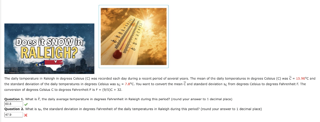 Solved The daily temperature in Raleigh in degrees Celsius | Chegg.com