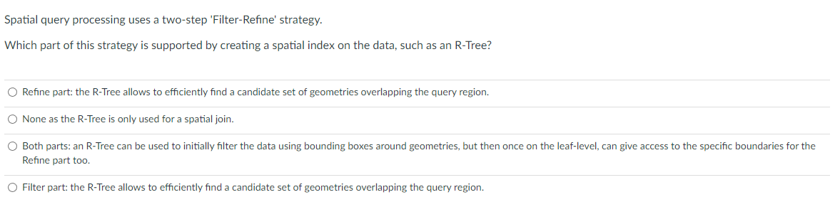 Solved Spatial Query Processing Uses A Two Step 8733
