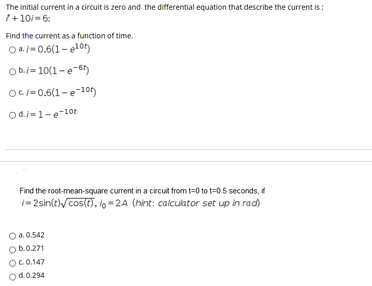 Solved The initial current in a circuit is zero and the | Chegg.com