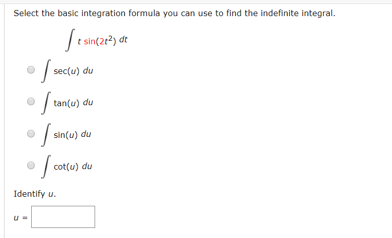 Solved Select the basic integration formula you can use to | Chegg.com