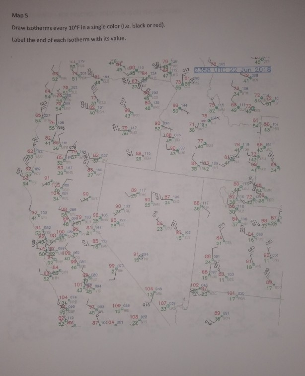 Map 5 Draw isotherms every 10'F in a single color | Chegg.com