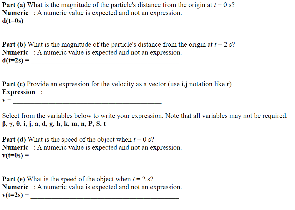 Solved Problem 1: The position of an object is given to be | Chegg.com
