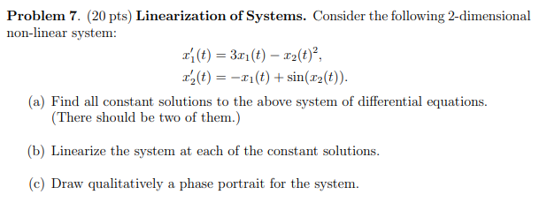 Problem 7 20 Pts Linearization Of Systems