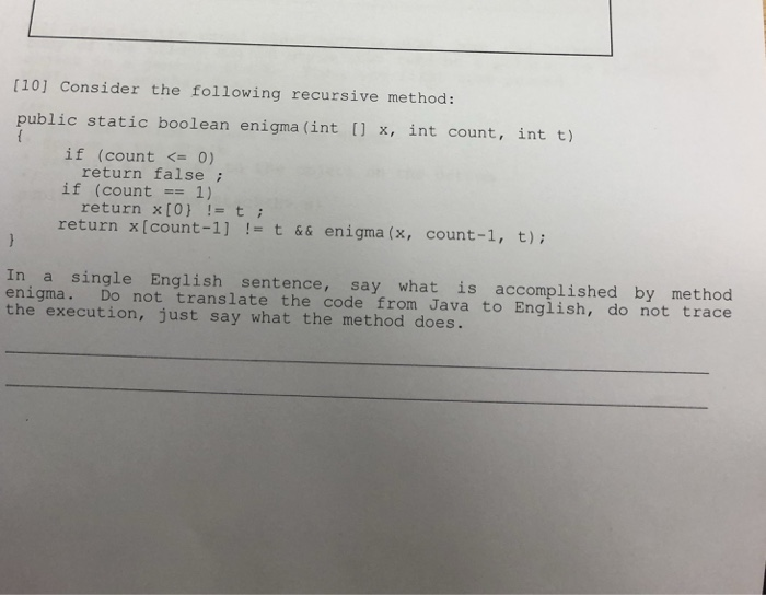 Solved [10] Consider the following recursive method: public | Chegg.com