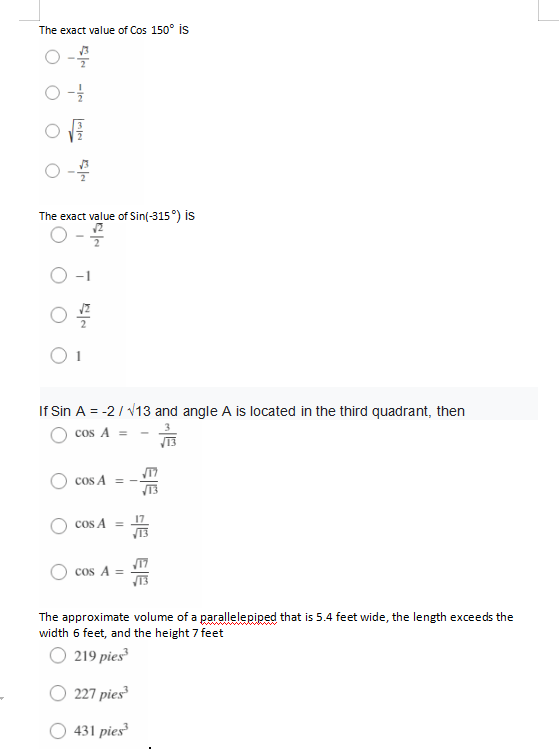 Solved The exact value of Cos 150° is O 13 O- -Ź or O The | Chegg.com