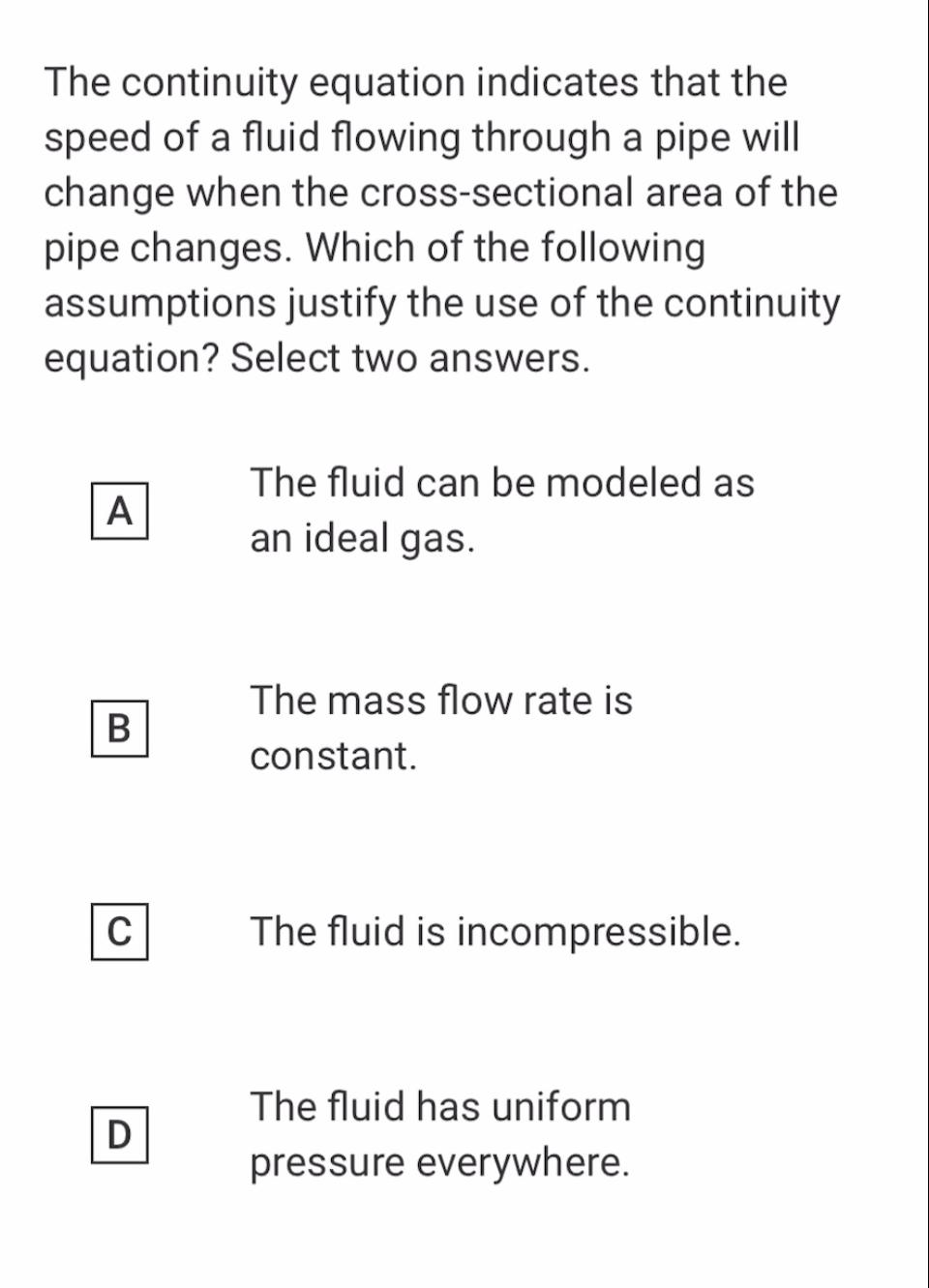 Solved The continuity equation indicates that the speed of a | Chegg.com